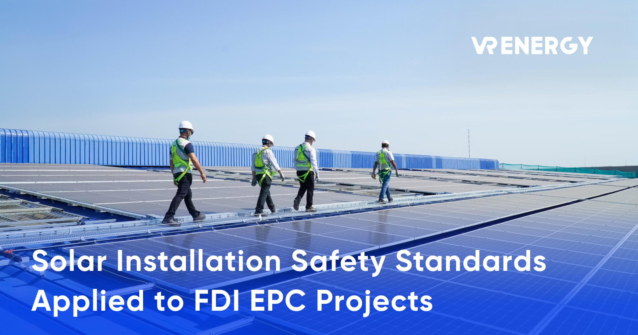Solar Power Construction Safety Standards: A Comprehensive Guide to IEC ...